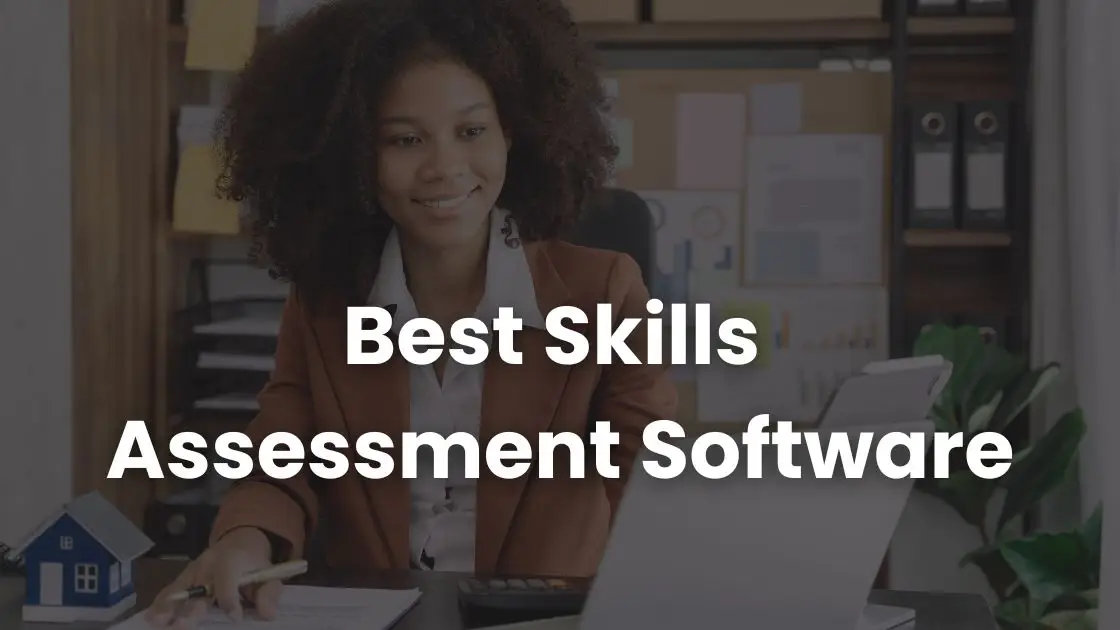 10 Best Skills Assessment Software to Streamline Your Hiring Process | Coursebox AI